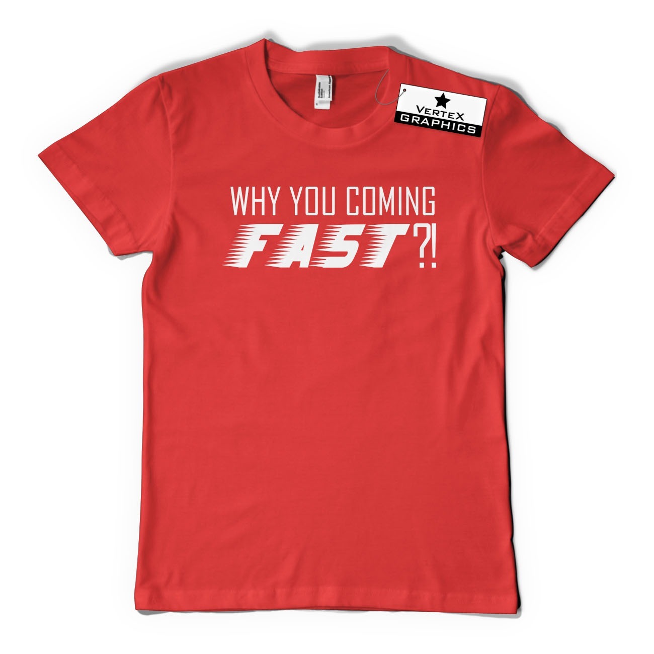 Why You Coming Fast ?! T-Shirt | Funny, Meme | eBay UK