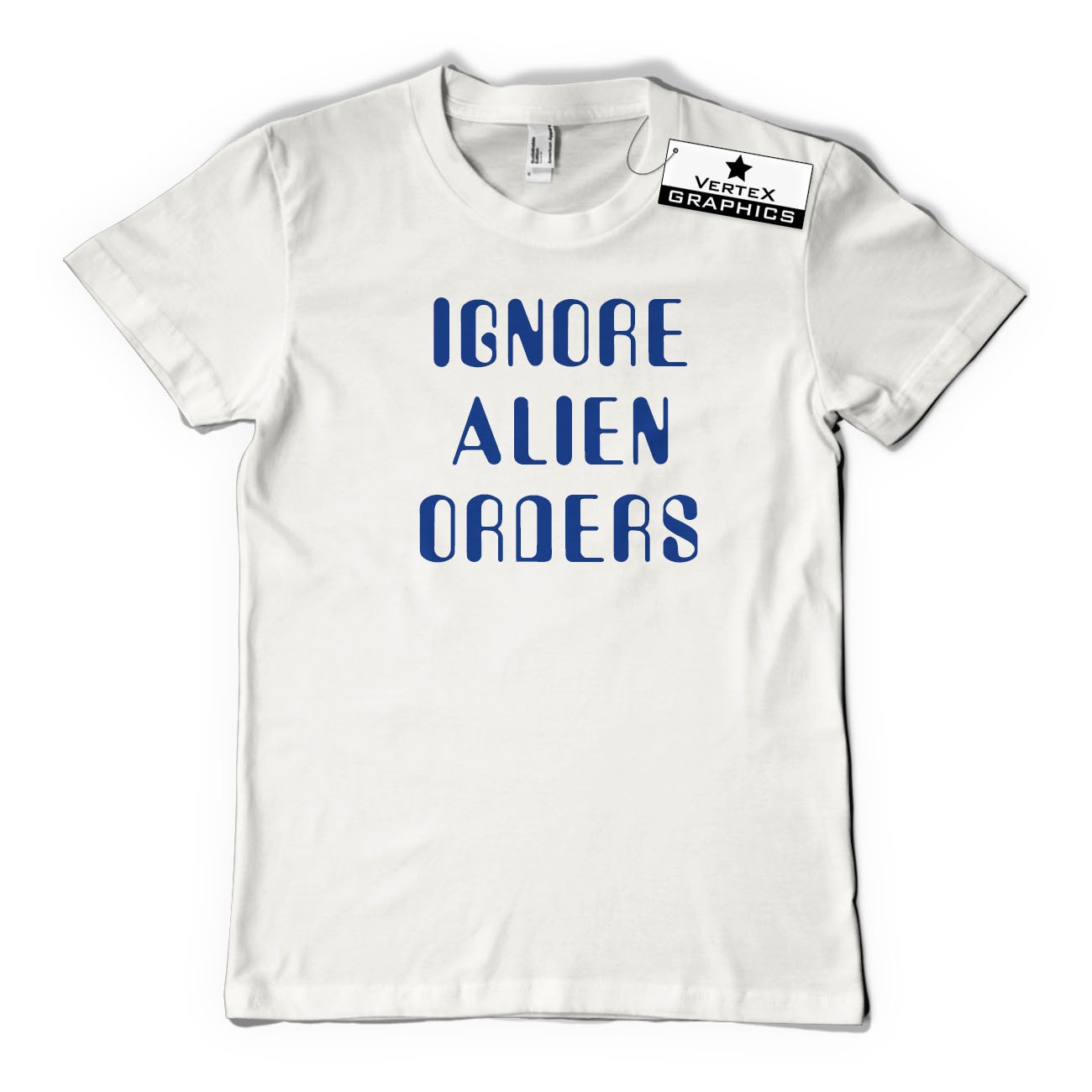 Ignore Alien Orders T-Shirt | Funny, Gamer, Gift, Halt And Catch Fire ...